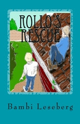 Rollo’s Rescue – lighthousechristianpublishing